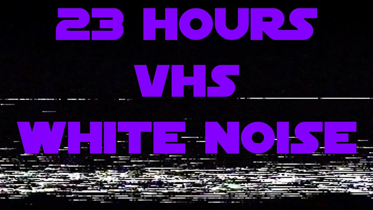 [23 Hours] - VHS Static Noise - VHS Noise - VHS Signal with ...