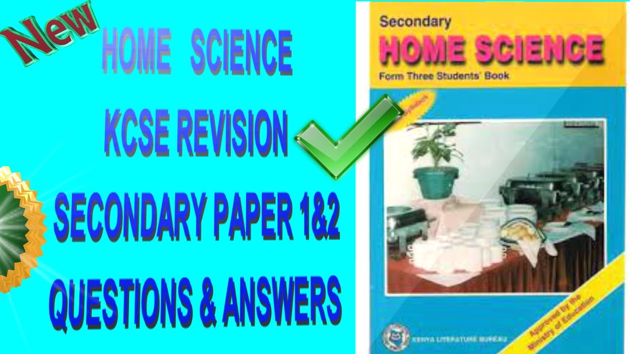 Home Science Revision Form 2 | Questions & Answers |KCSE Home Science ...