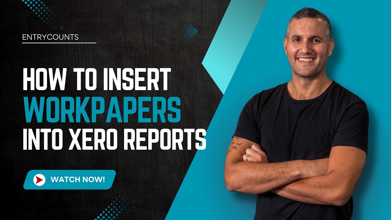How to insert workpapers into Xero reports - YouTube