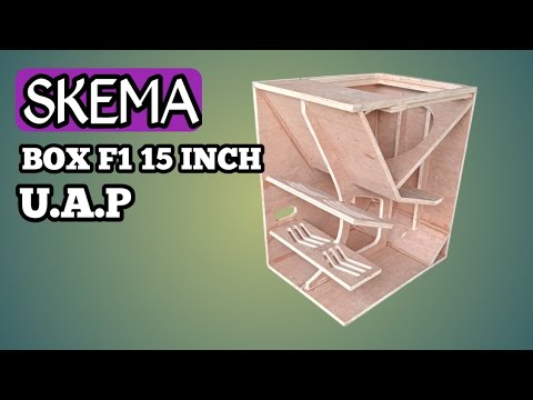 SKEMA BOX F1 15 INCH VERSI U A P DAN PROSES MEMBUATNYA - YouTube