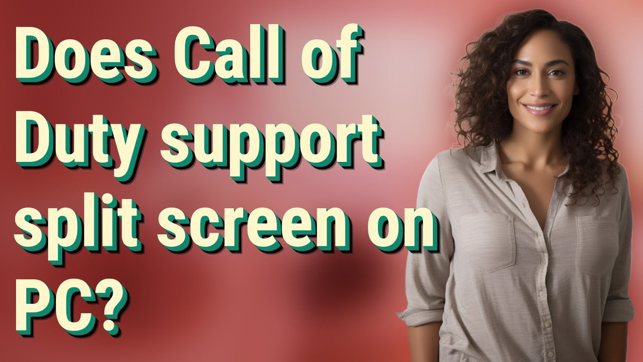 Does Call of Duty support split screen on PC? - YouTube