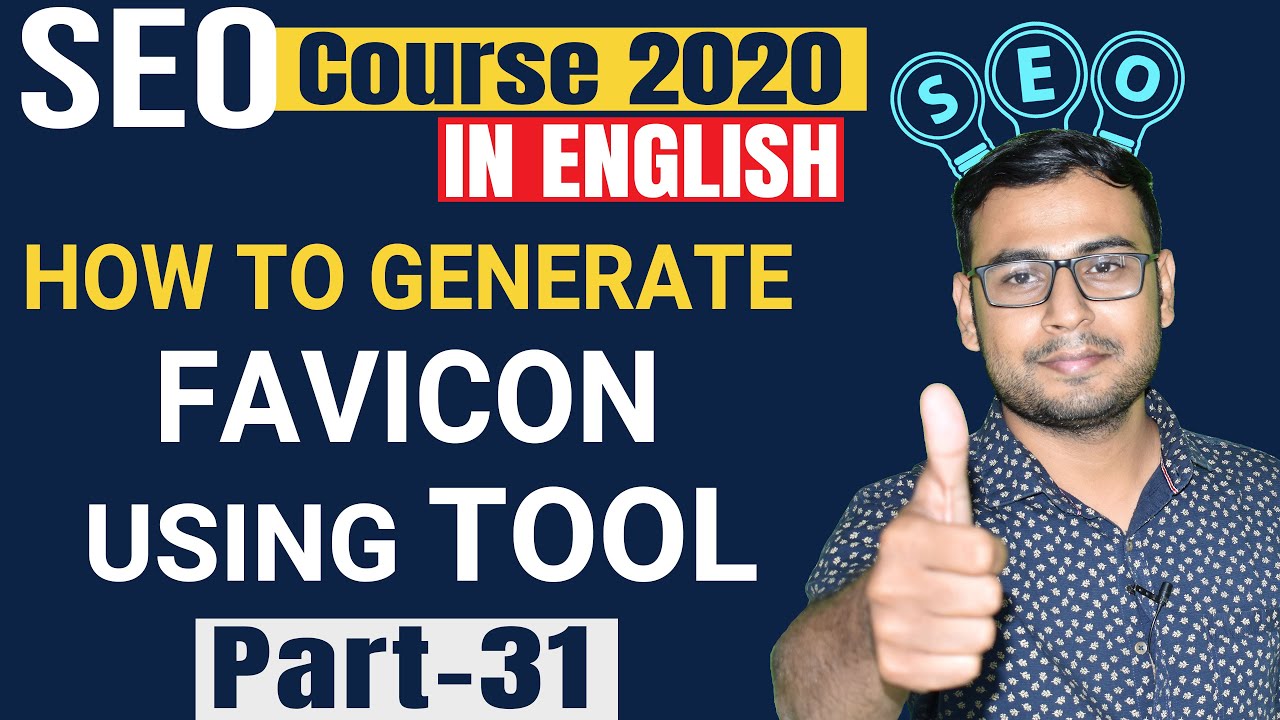 #31 How to generate Favicon using Tool | Create favicon for SEO - YouTube