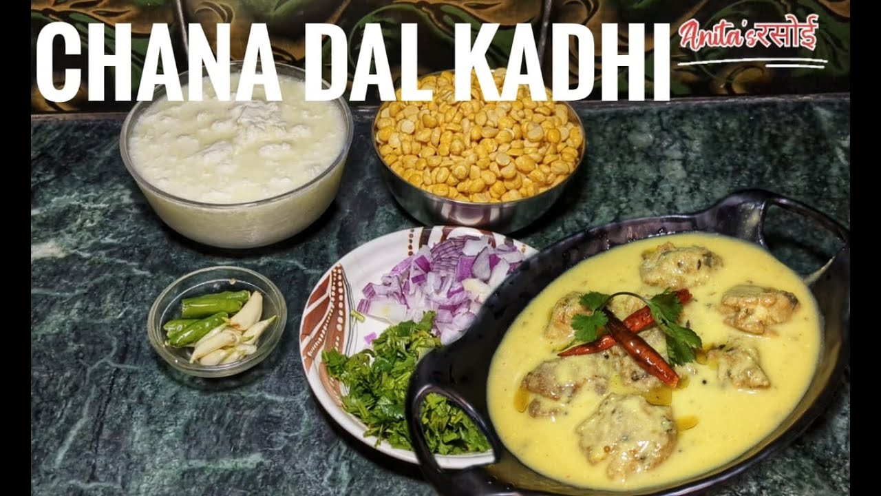 Chana Dal Ki Kadhi Pakoda , चना दाल कढ़ी | Easy,Tasty, Healthy Kadhi ...
