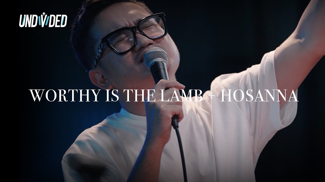 Worthy is The Lamb & Hosanna (Hillsong Worship) | UNDVD - YouTube