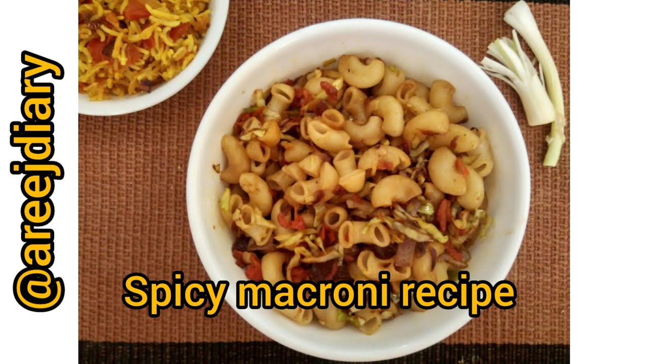 Spicy macroni recipe @areejdiary872 - YouTube