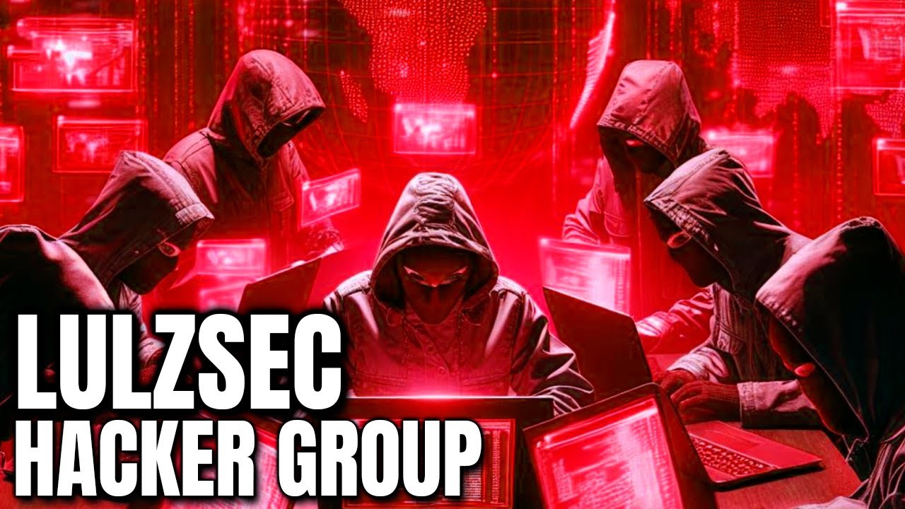 What Made LulzSec the Most Infamous Hackers of the Internet? - YouTube