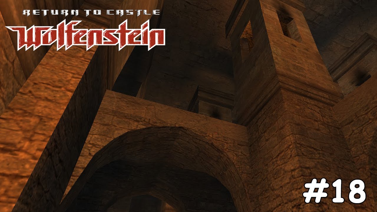 FLAME THROWING TURDS | RETURN TO CASTLE WOLFENSTEIN #18 - YouTube