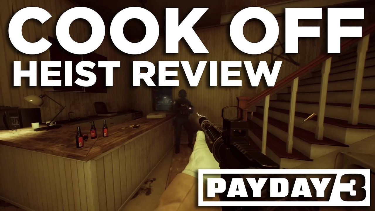 Payday 3: Cook Off Is Back! - YouTube