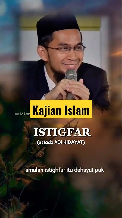 Dahsyatnya Amalan Istighfar.Ustadz Adi Hidayat #shorts #ustadzadihidayat #motivasihidup - YouTube