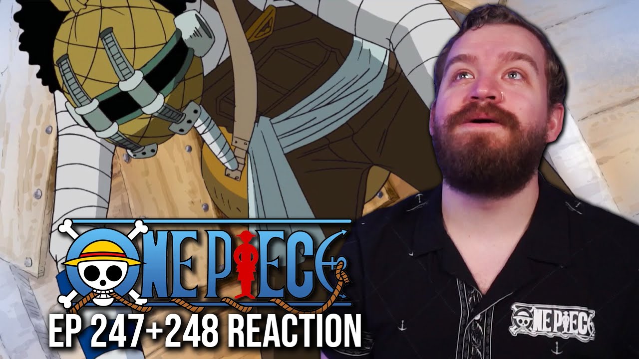 This Arc Is Breaking Me... | One Piece Ep 247+248 Reaction & Review ...