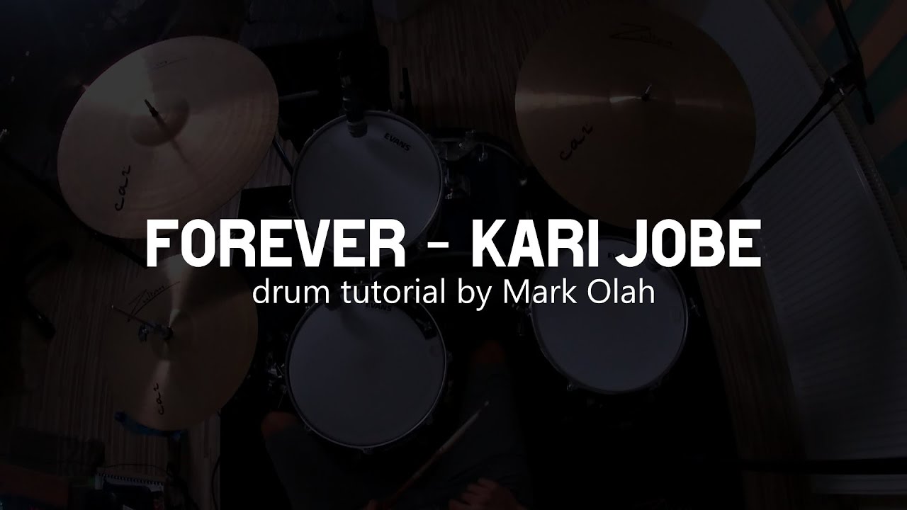 Forever - Kari Jobe (Drum Tutorial) - YouTube