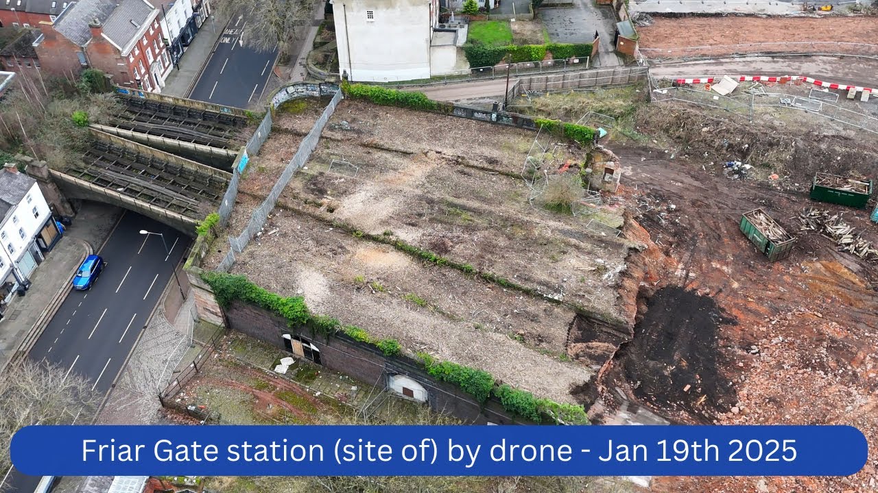 Friargate railway station Derby (site of) Constant Flow by drone. Part ...