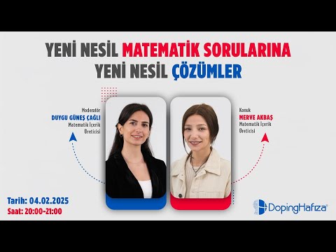 ''Yeni Nesil Matematik Sorularına Yeni Nesil Çözümler''-Veli Webinarı
