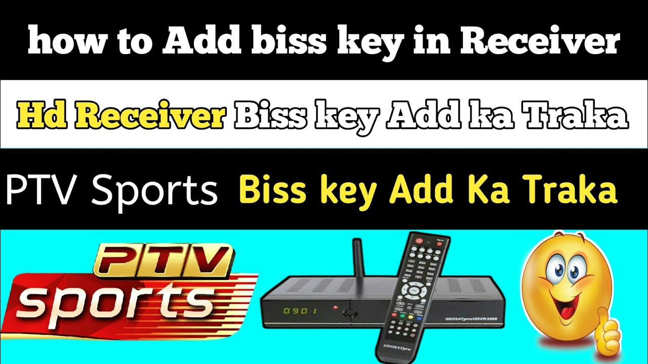 Ptv Sports Ki Biss Key Lagane ka Tarika |Biss key kaise add |Ptv Sports ...