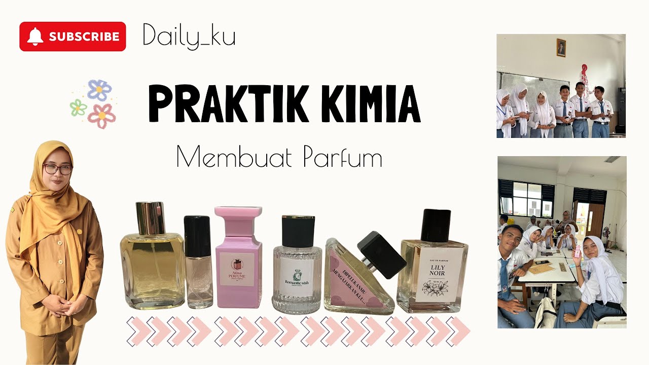 PRAKTIK UJIAN ‼️ KIMIA || BELAJAR MEMBUAT MINYAK WANGI || PARFUM || 12 ...