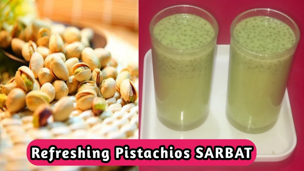 Pista Milk Sarbat Recipe / Special Pistachios Sarbat / Milk Sarbat ...