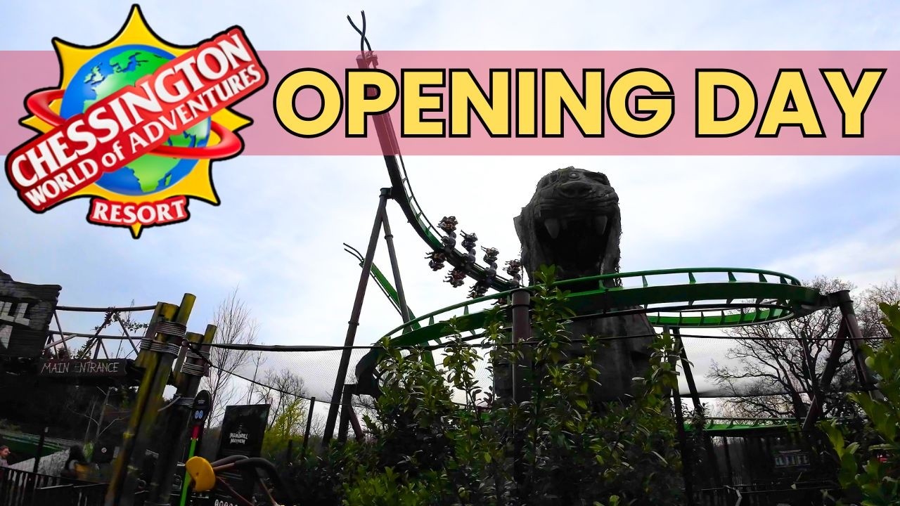 Chessington Opening Day 2025 - YouTube