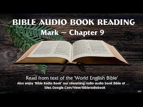 Mark chapter 9 / Audio Bible Reading ~ New Testament from the World ...