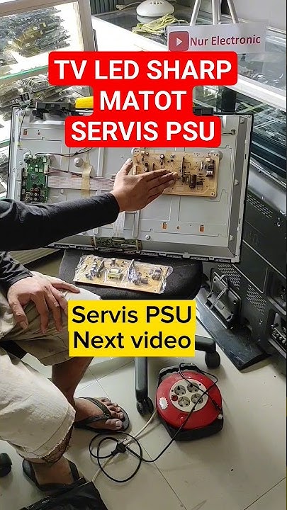 tv led sharp mati total,servis power supply tv led #servistv #tvsharp # ...