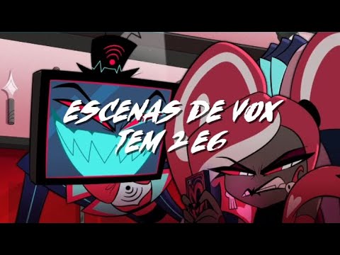 ESCENAS DE VOX 📺 HAZBIN HOTEL ⛓️ TEM 2 E6 EDITS #ordinary583 - YouTube