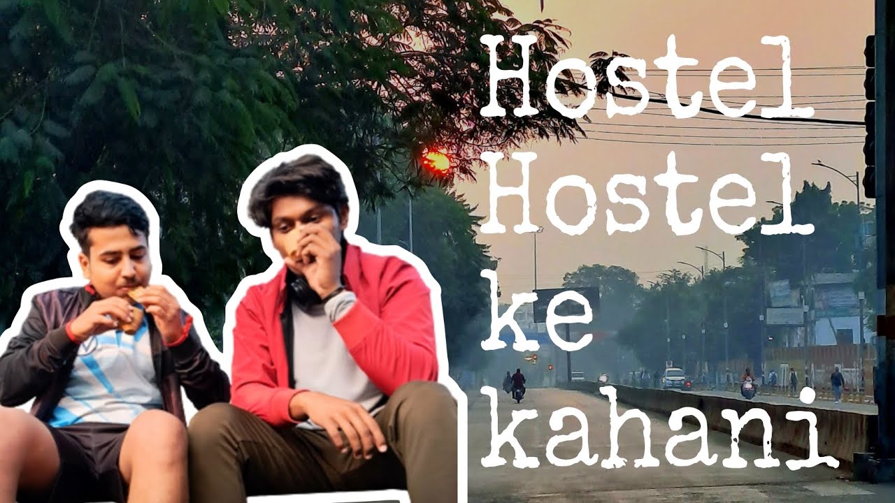 hostel hostel ke kahani..MKC allahabad...... full masti....😂😂😂 - YouTube