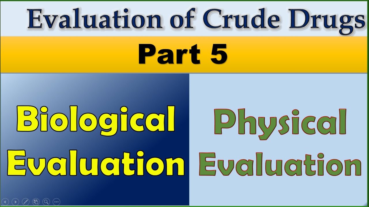 Chemical Evaluation Biological Evaluation Of Crude Drug chemical-evaluation-biological-evaluation-of-crude-drug