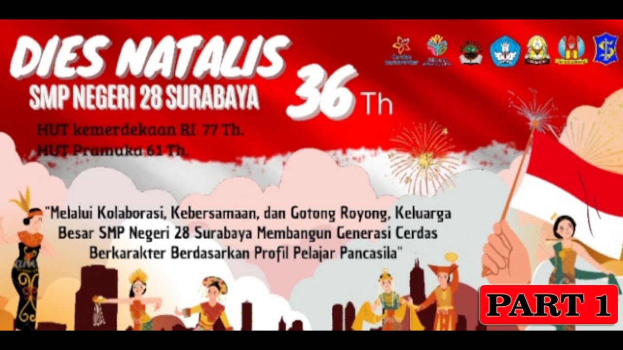 Dies Natalis SMP Negeri 28 Surabaya - YouTube