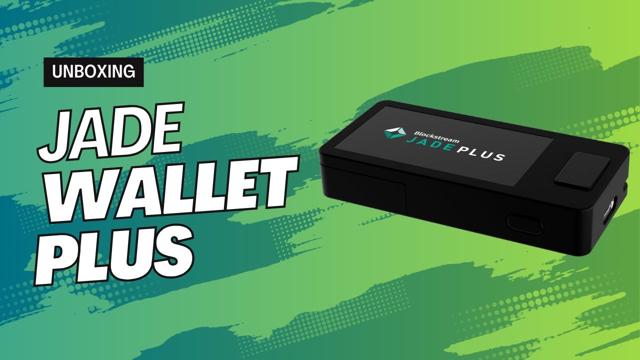 UNBOXING DE LA JADE WALLET PLUS | 21 BITCOIN ACADEMY - YouTube