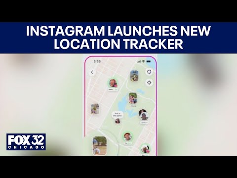 Instagram launches new location tracker; expert urges caution