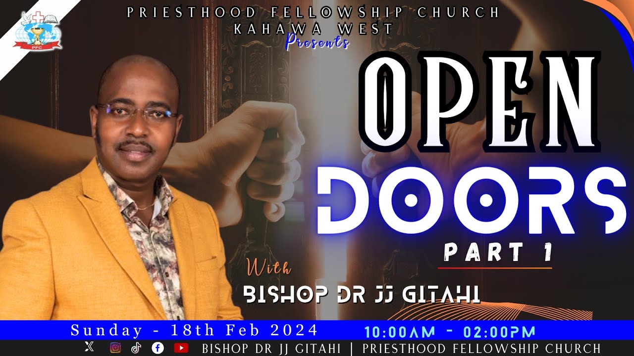 OPEN DOORS (PART 1) | BISHOP DR JJ GITAHI - YouTube