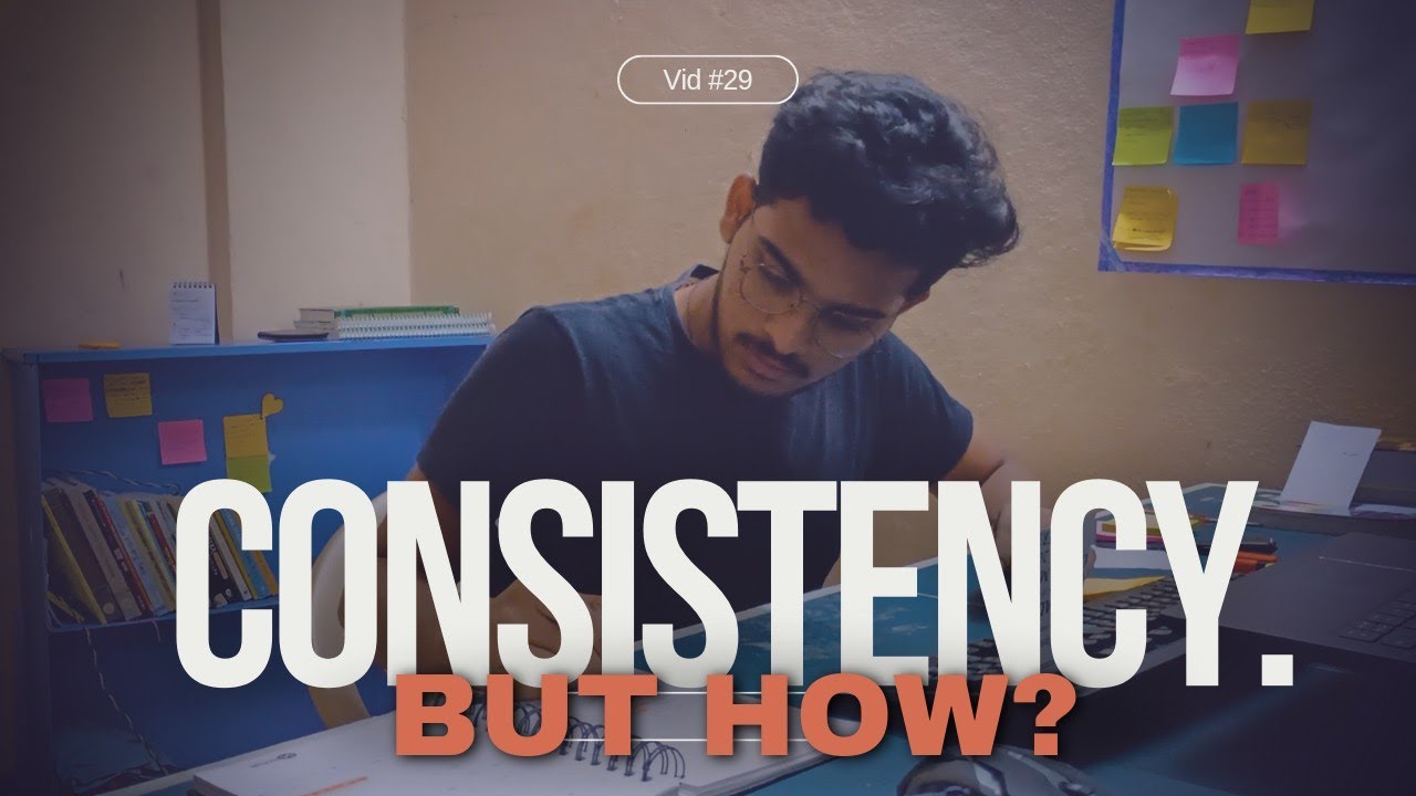 3 TIPS to Be CONSISTENT ? - YouTube