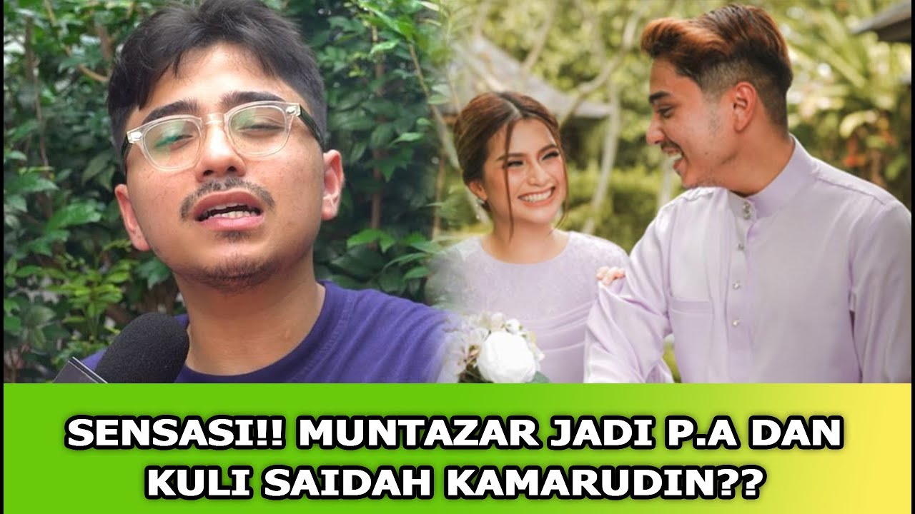 ABANG MUNTAZAR PANGGIL SAIDAH KAMARUDIN PEREMPUAN MURAH?? - YouTube