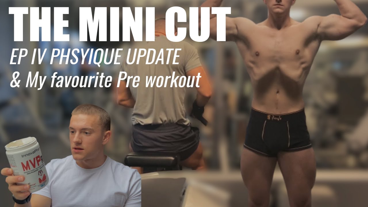 EP IV, When to swap exercises, Favourite pre workout, PHYSIQUE UPDATE ...