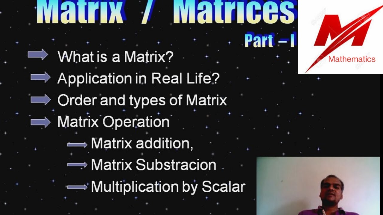 Matrix| Matrix Operation | Application of Matrix | Multiplication of ...