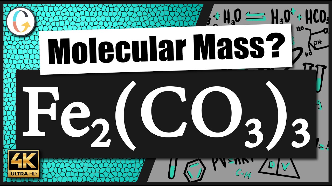 How to find the molecular mass of Fe2(CO3)3 (Iron (III) Carbonate ...
