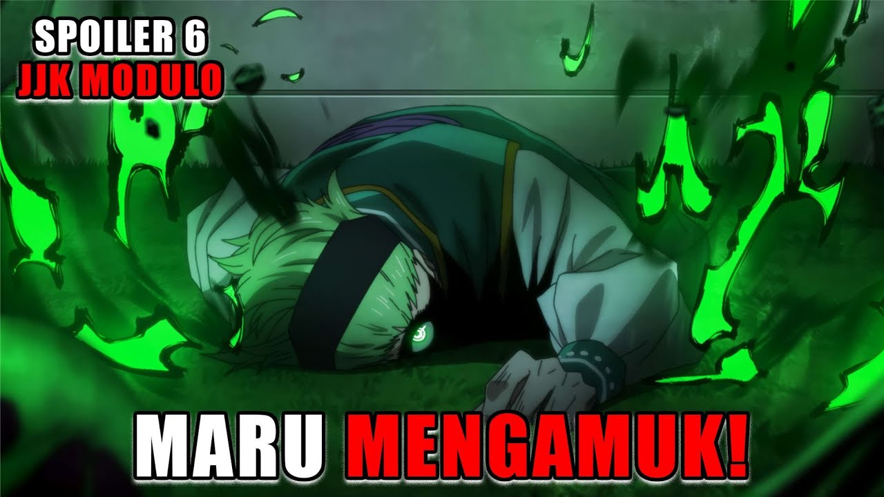 Spoiler Chapter 6 Jujutsu Kaisen Modulo - Maru Kehilangan Kendali ...