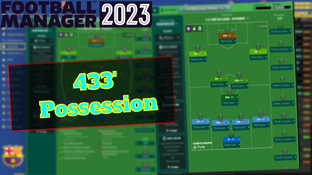 FM23-Tactique 433' Possesion - YouTube