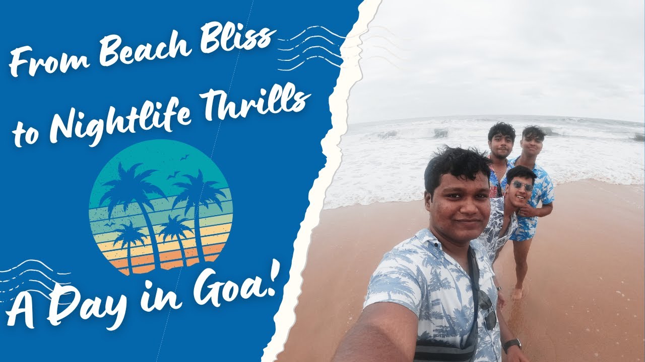 CHAPORA FORT, ANJUNA BEACH & NIGHT AT SORO CLUB | GOA DAY OUT - YouTube