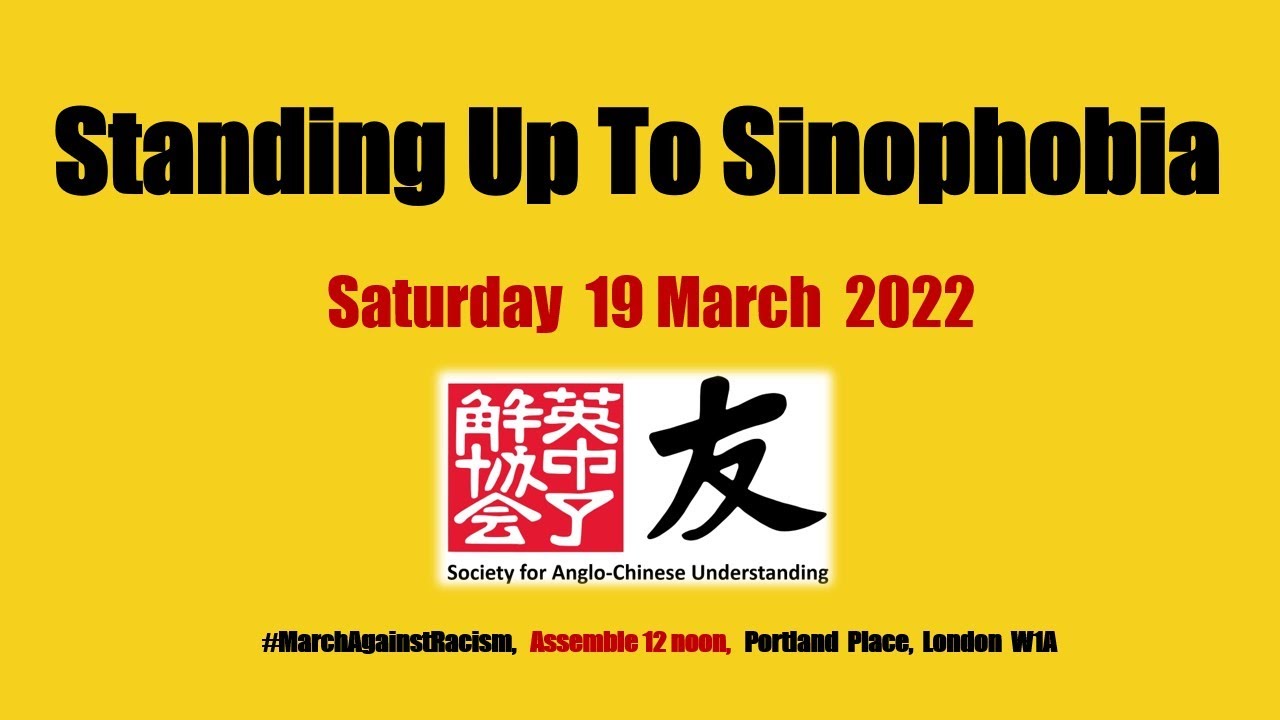 Standing Up To Sinophobia! Come demonstrate with us on 19 March 2022 ...
