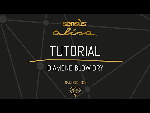 Sens.ùs - Tutorial Alisa 5 IT  – SPECIAL SERVICE – DIAMOND BLOW DRYS