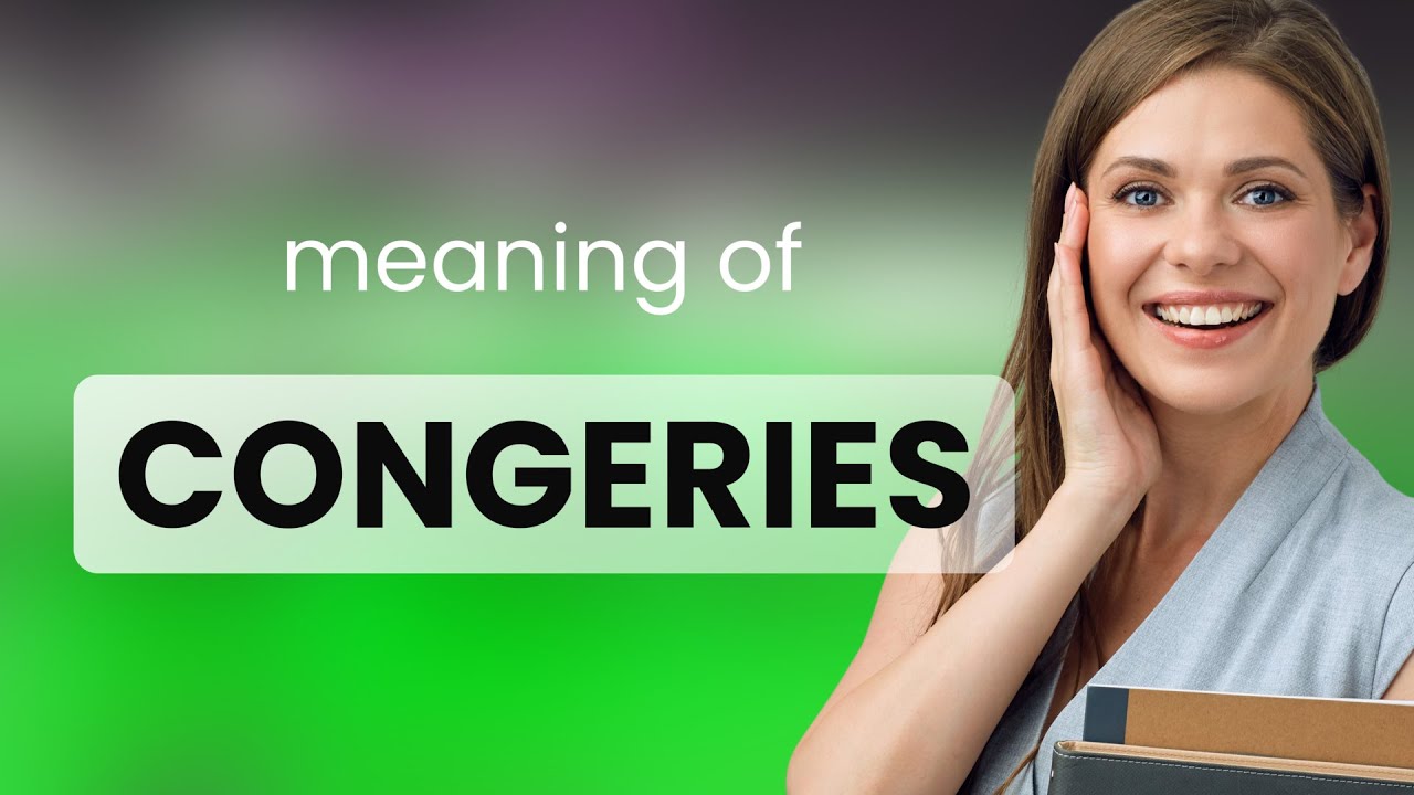 Congeries | what is CONGERIES meaning - YouTube