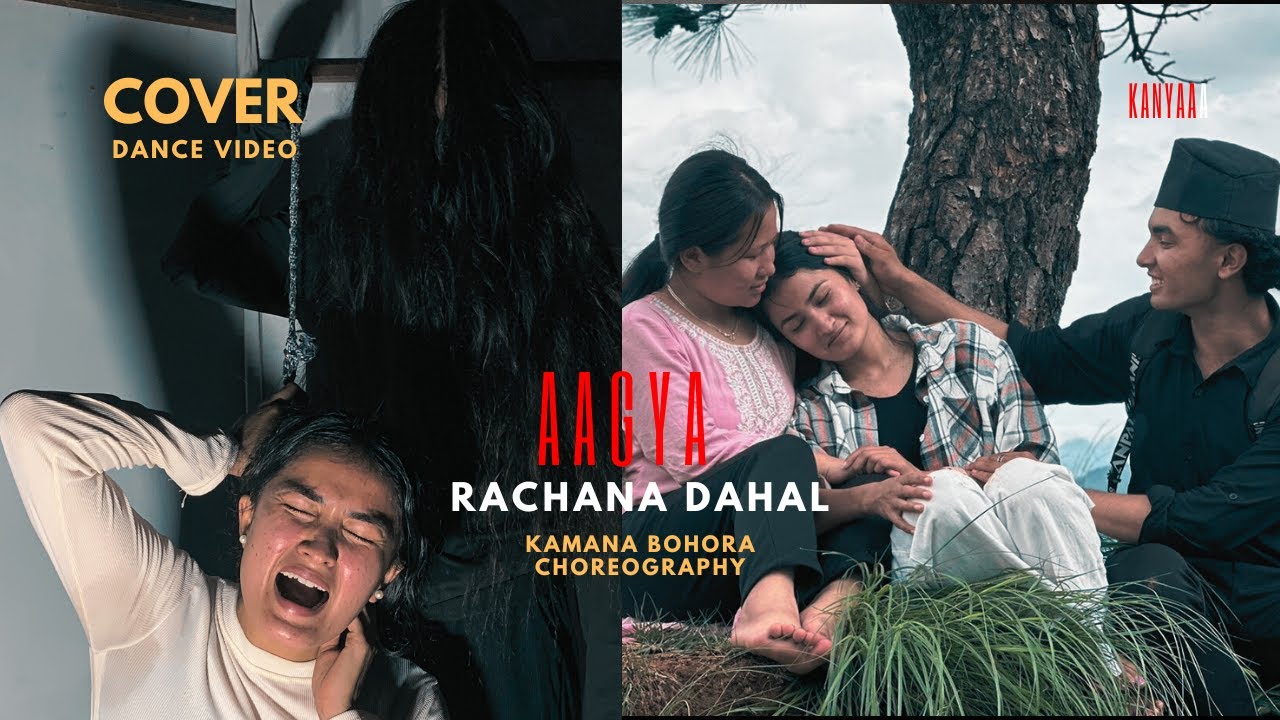 Rachana Dahal- AAGYA | Cover Dance Video By Kanyaa - YouTube