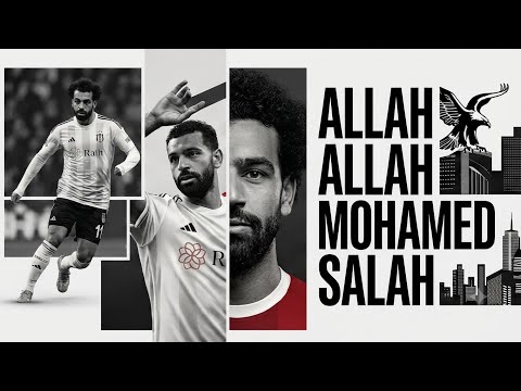 Allah Allah Mohamed Salah | Yeni Salah Bestesi | Official Video #salah #mohamedsalah