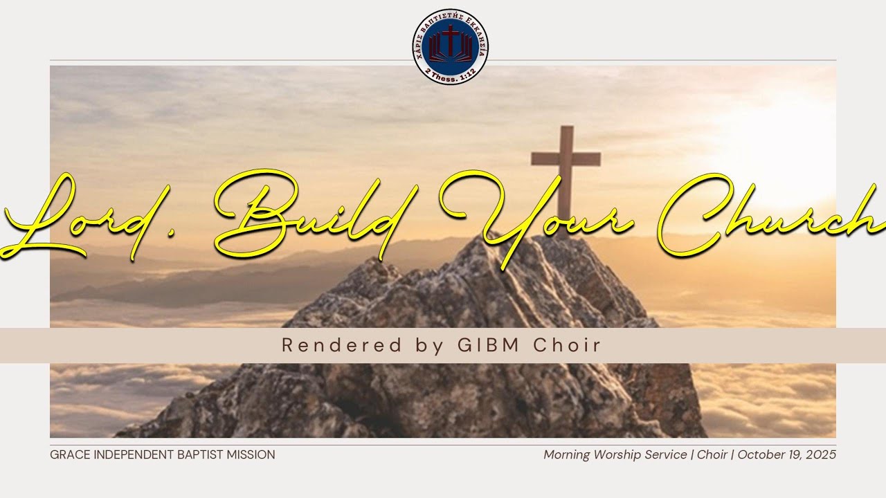 LORD BUILD YOUR CHURCH - GIBM CHOIR - YouTube