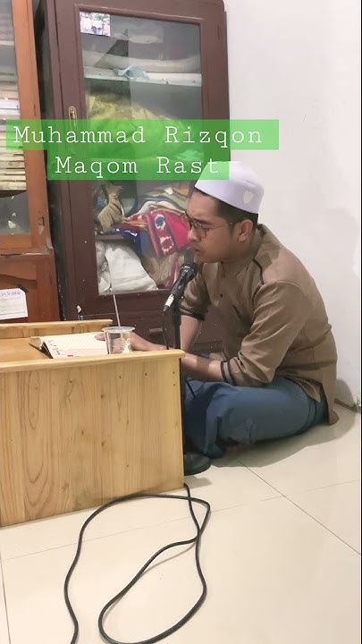 Muhammad Rizqon maqam Rast - YouTube
