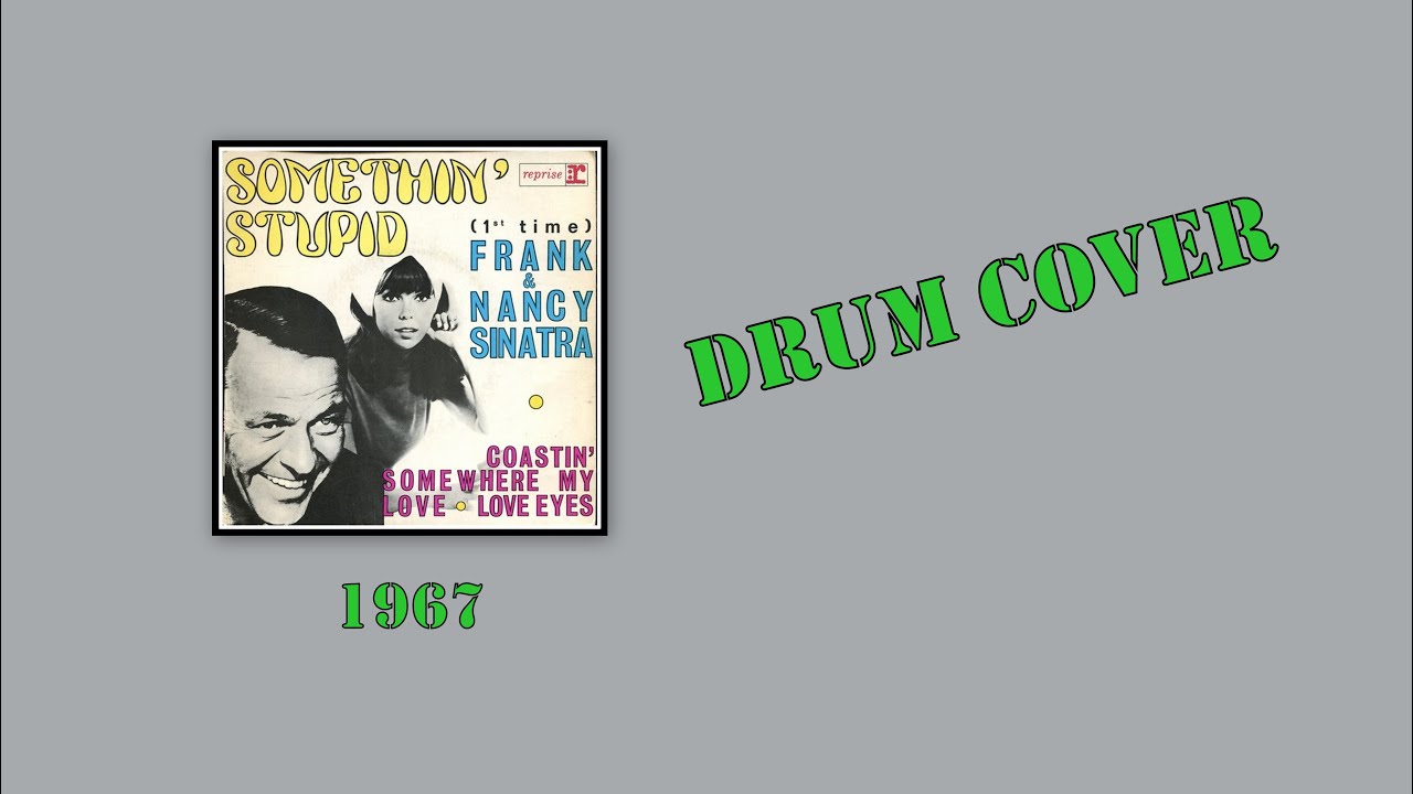 Something Stupid (drum cover) - YouTube