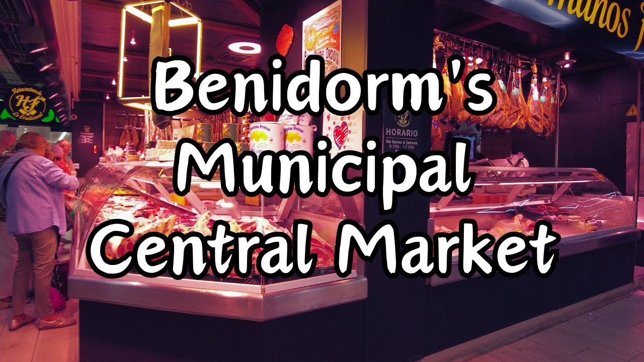 Benidorm’s Municipal Central Market: A Spanish Treasure - YouTube