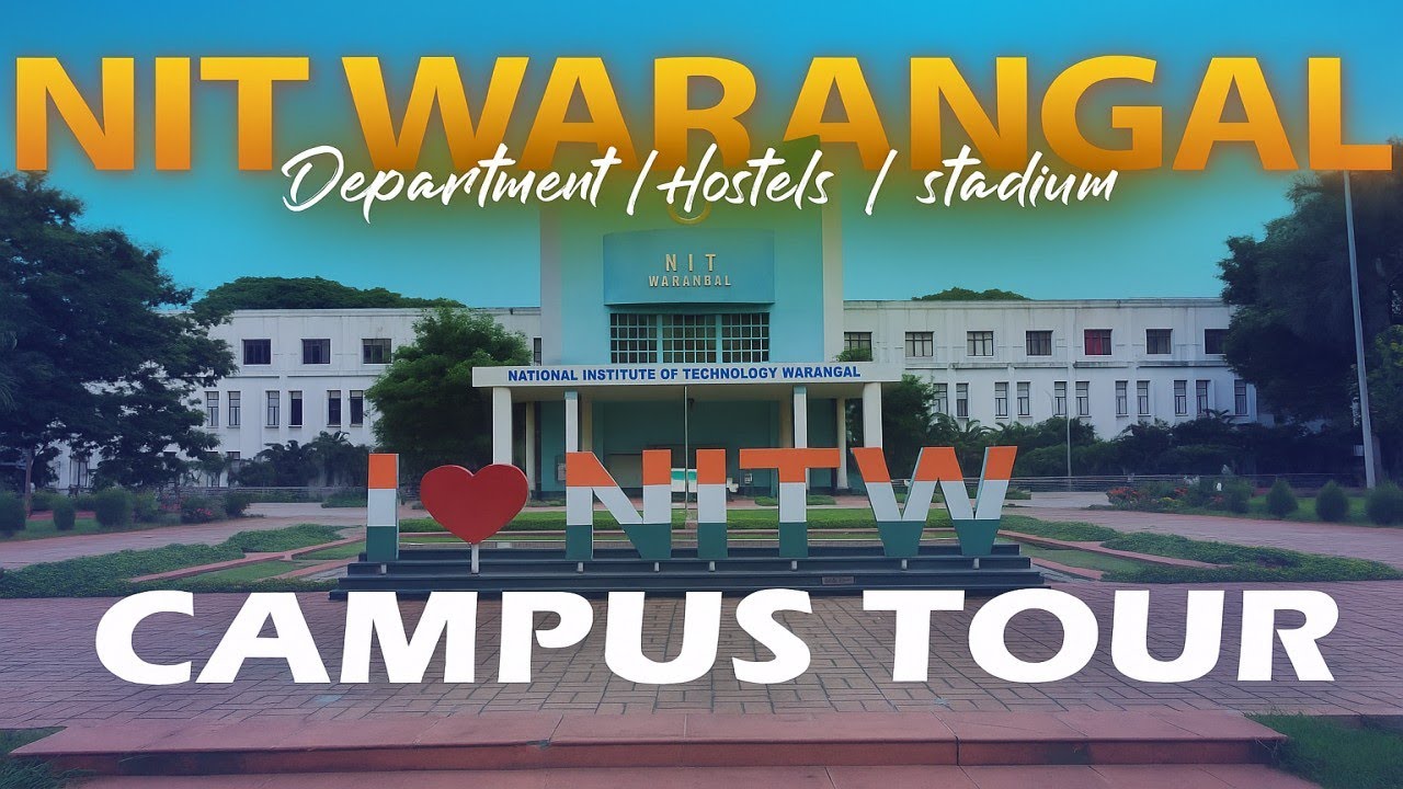 NIT WARANGAL CAMPUS TOUR || Detailed Campus tour | Sports, Hostels ...