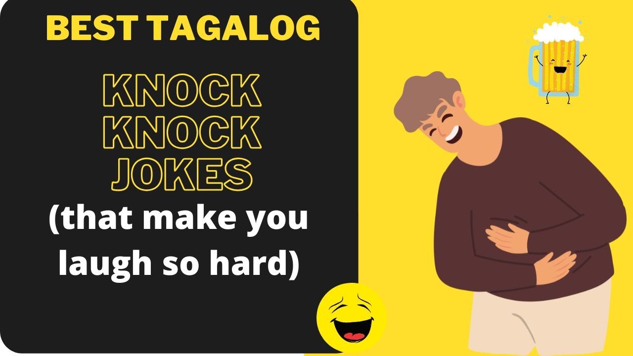 Best Tagalog Knock Knock Jokes - YouTube