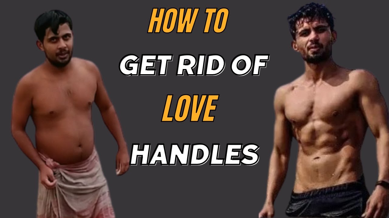 I Did This for 60 days To Remove My Love Handles. (Best Way Loose Love ...